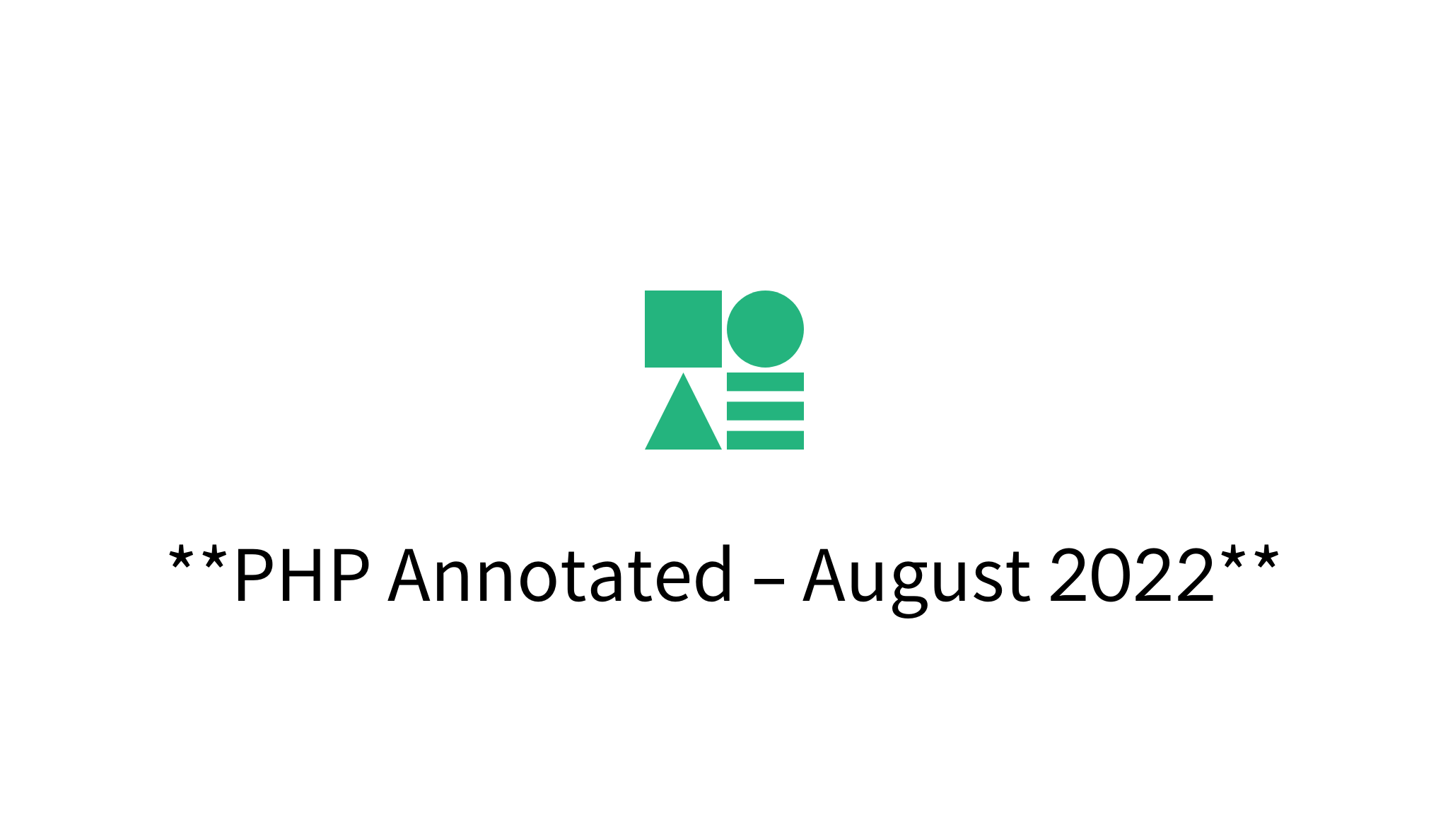 PHP Annotated – August 2022 - mysetting